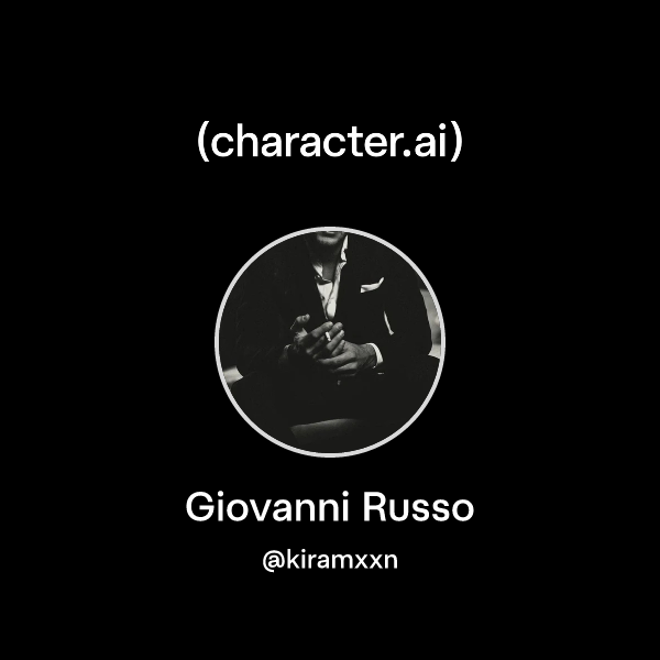 Chat with Giovanni Russo | character.ai | AI Chat, Reimagined–Your ...