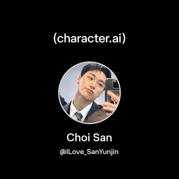 Chat with Choi San | character.ai | AI Chat, Reimagined–Your Words ...