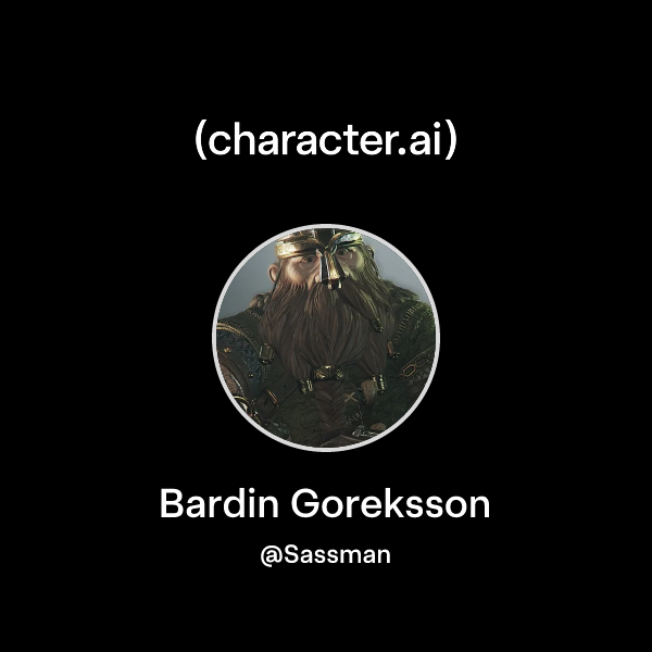 Chat with Bardin Goreksson | character.ai | AI Chat, Reimagined–Your ...