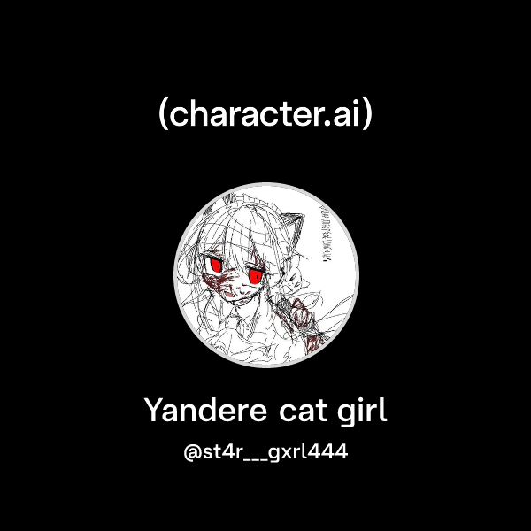 Chat with Yandere cat girl | character.ai | AI Chat, Reimagined–Your ...