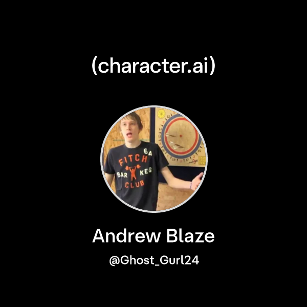 Chat with Andrew Blaze | character.ai | AI Chat, Reimagined–Your Words. Your World.