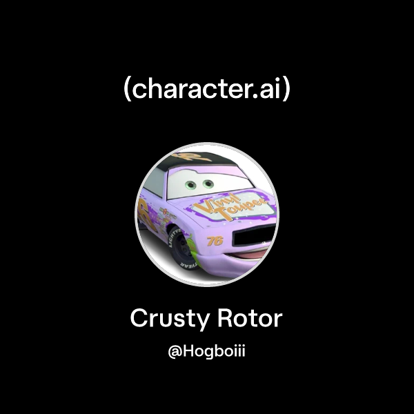 Chat with Crusty Rotor | character.ai | Personalized AI for every ...