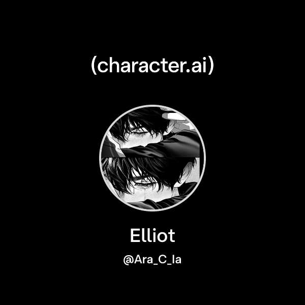 Chat with Elliot | character.ai | AI Chat, Reimagined–Your Words. Your ...
