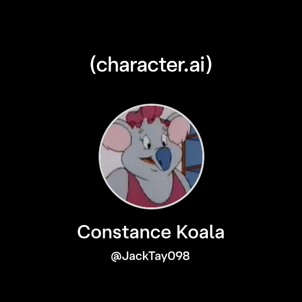 Chat with Constance Koala | character.ai | AI Chat, Reimagined–Your ...