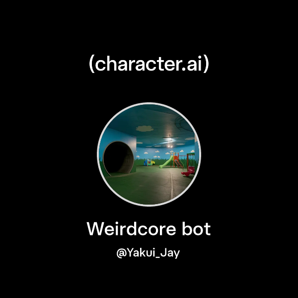 Chat with Weirdcore bot | character.ai | AI Chat, Reimagined–Your Words ...