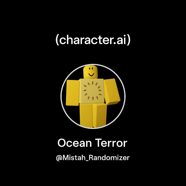 Chat with Ocean Terror | character.ai | AI Chat, Reimagined–Your Words ...