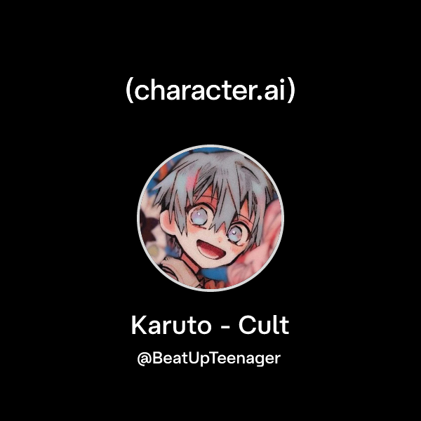 Chat with Karuto - Cult | character.ai | AI Chat, Reimagined–Your Words ...