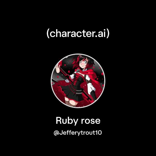 Chat with Ruby rose | character.ai | AI Chat, Reimagined–Your Words ...