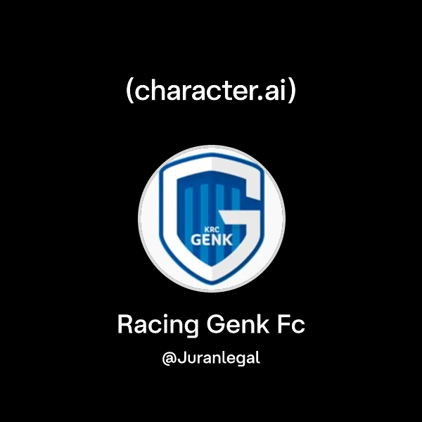 Chat with Racing Genk Fc | character.ai | Personalized AI for every moment of your day