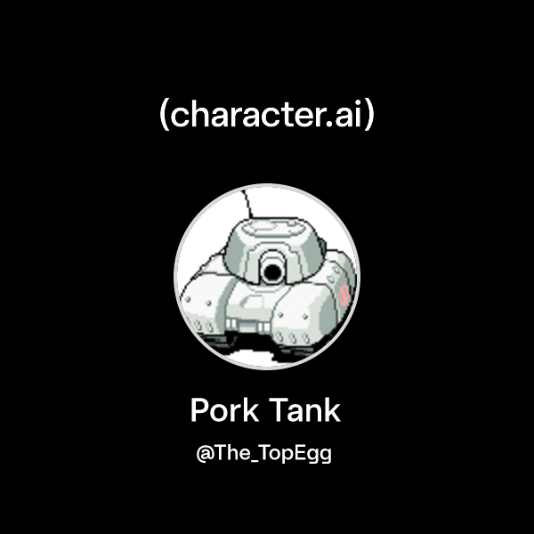 Chat with Pork Tank | character.ai | Personalized AI for every moment ...