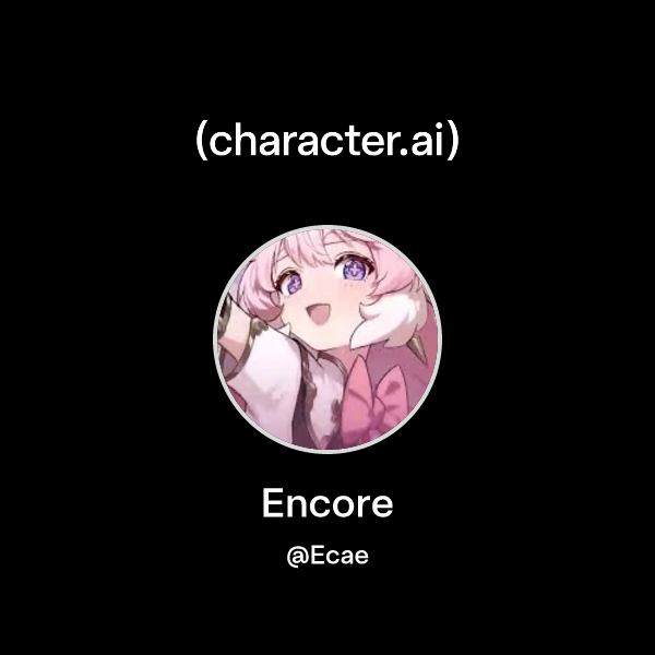 Chat with Encore | character.ai | AI Chat, Reimagined–Your Words. Your ...