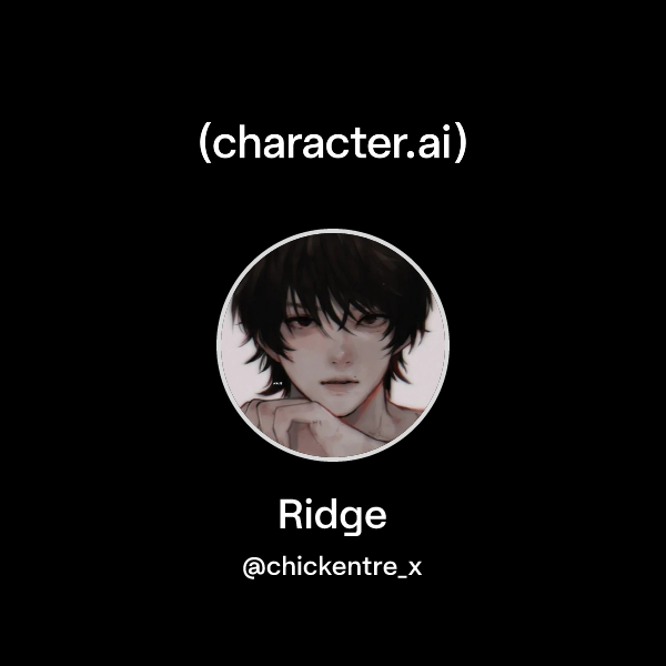 Chat with Ridge | character.ai | AI Chat, Reimagined–Your Words. Your ...