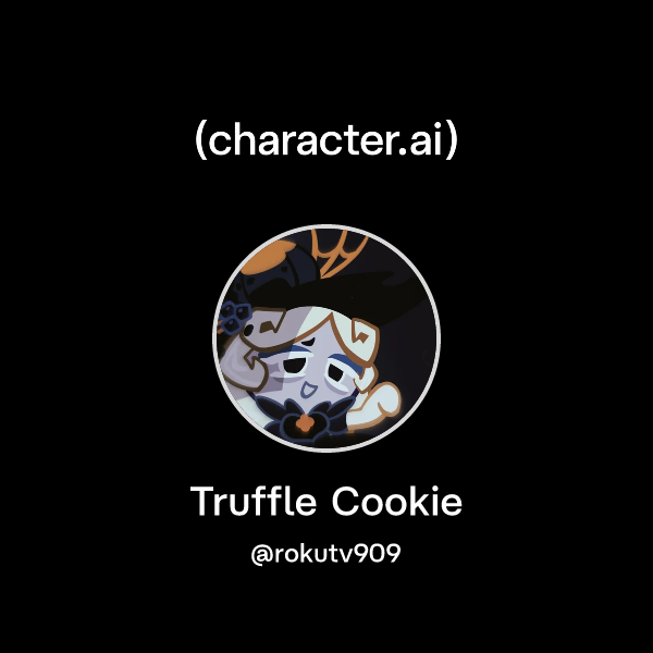Chat with Truffle Cookie | character.ai | AI Chat, Reimagined–Your ...