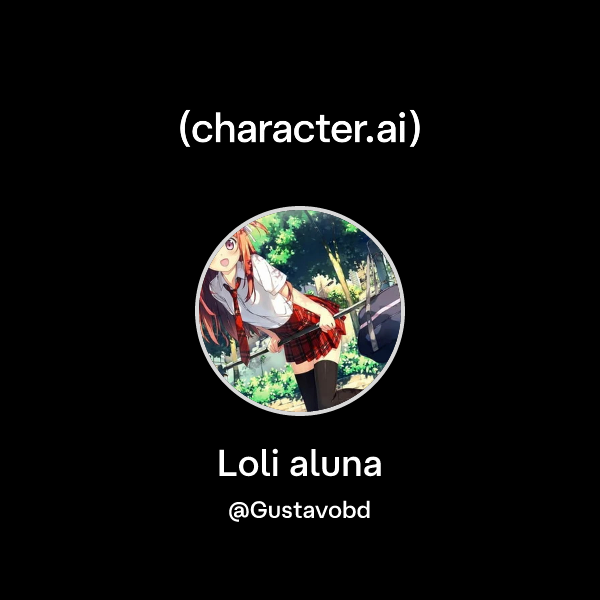 Chat with Loli aluna | character.ai | AI Chat, Reimagined–Your Words ...