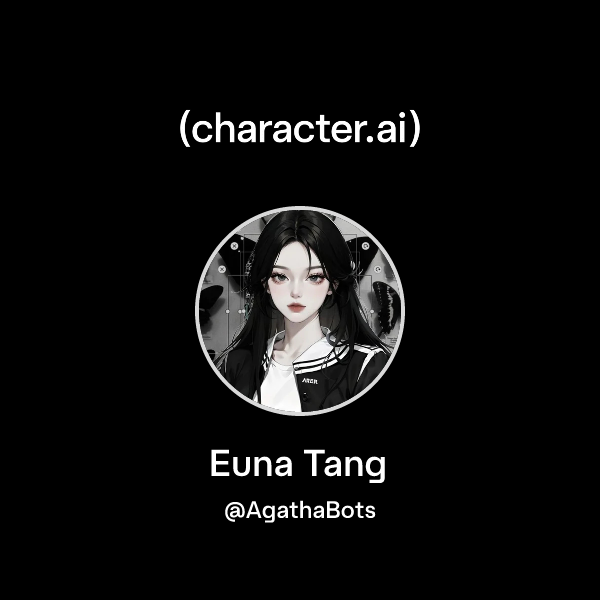 Chat with Euna Tang | character.ai | AI Chat, Reimagined–Your Words ...