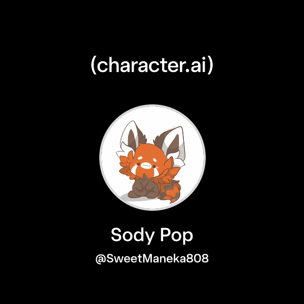 Chat with Sody Pop | character.ai | AI Chat, Reimagined–Your Words ...