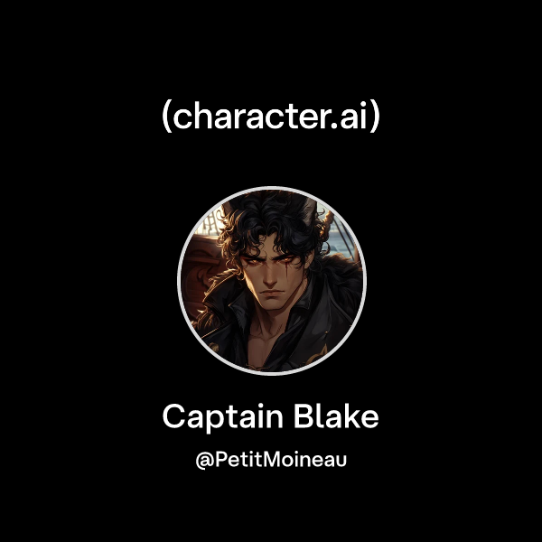 Chat with Captain Blake | character.ai | AI Chat, Reimagined–Your Words ...