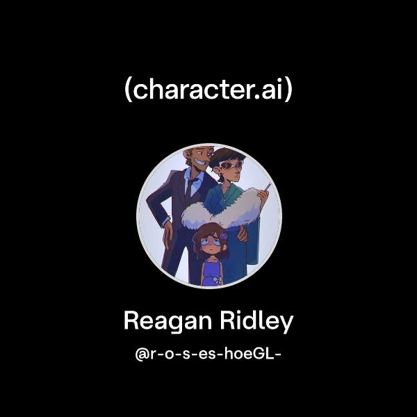 Chat with Reagan Ridley | character.ai | AI Chat, Reimagined–Your Words ...