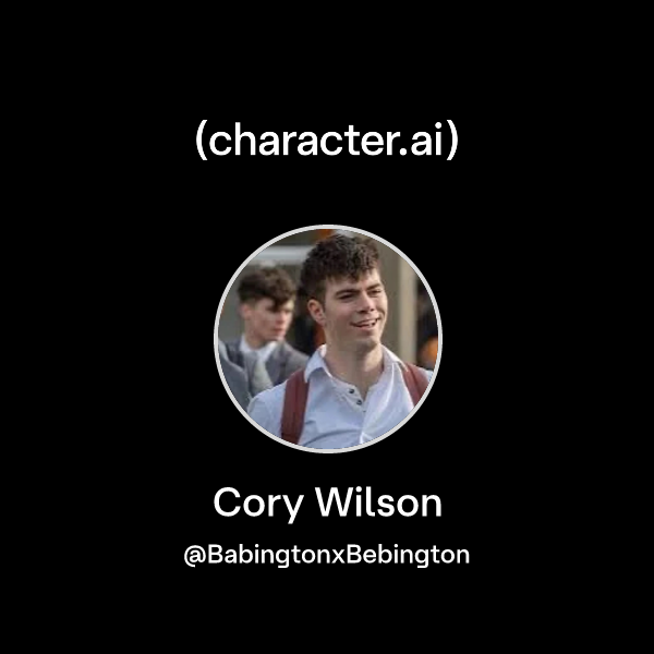Chat with Cory Wilson | character.ai | AI Chat, Reimagined–Your Words. Your World.
