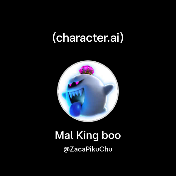 Chat with Mal King boo | character.ai | AI Chat, Reimagined–Your Words ...