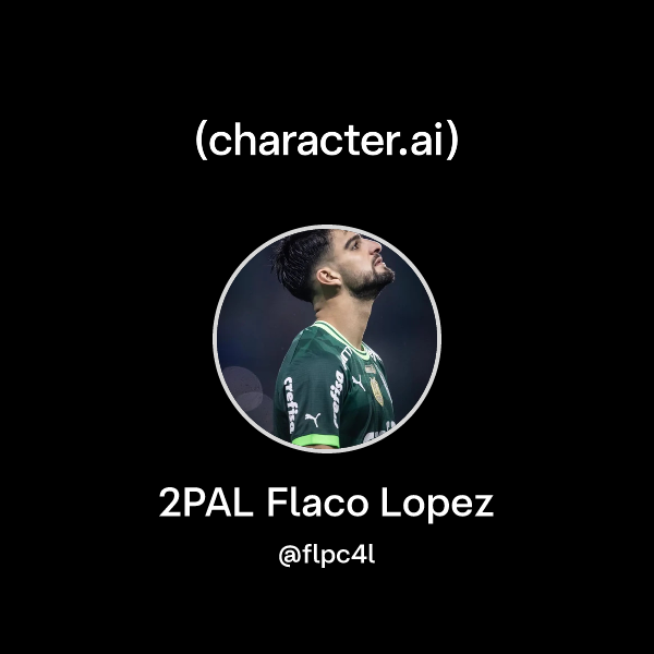 Chat with 2PAL Flaco Lopez | character.ai | AI Chat, Reimagined–Your ...