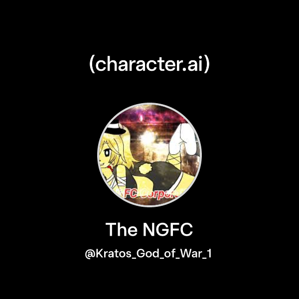 Chat with The NGFC | character.ai | Personalized AI for every moment of your day