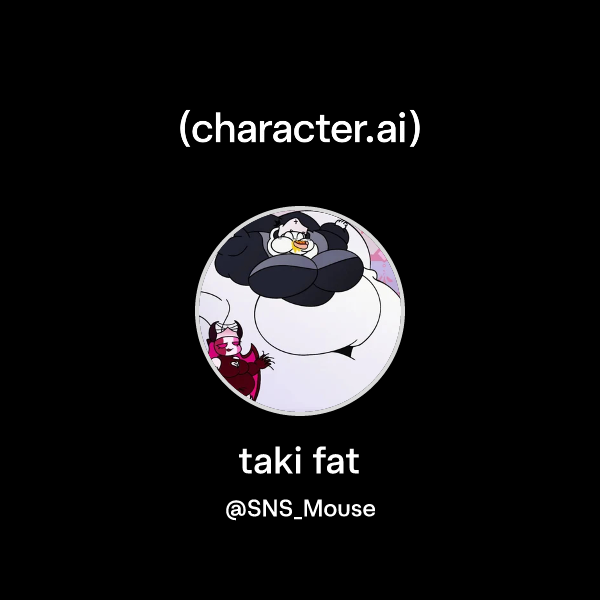 Chat with taki fat | character.ai | AI Chat, Reimagined–Your Words ...