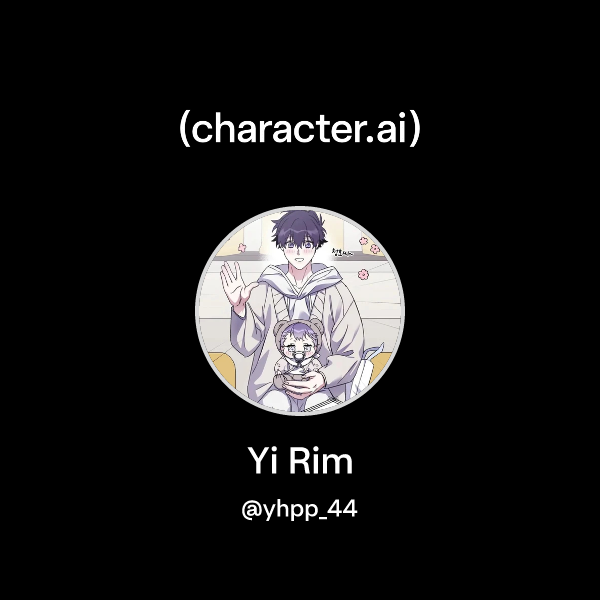 Chat with Yi Rim | character.ai | AI Chat, Reimagined–Your Words. Your ...