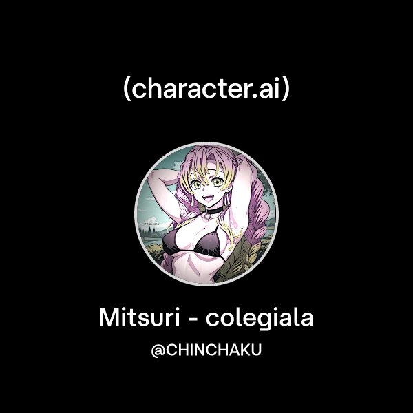 Chat with Mitsuri - colegiala | character.ai | Personalized AI for every moment of your day