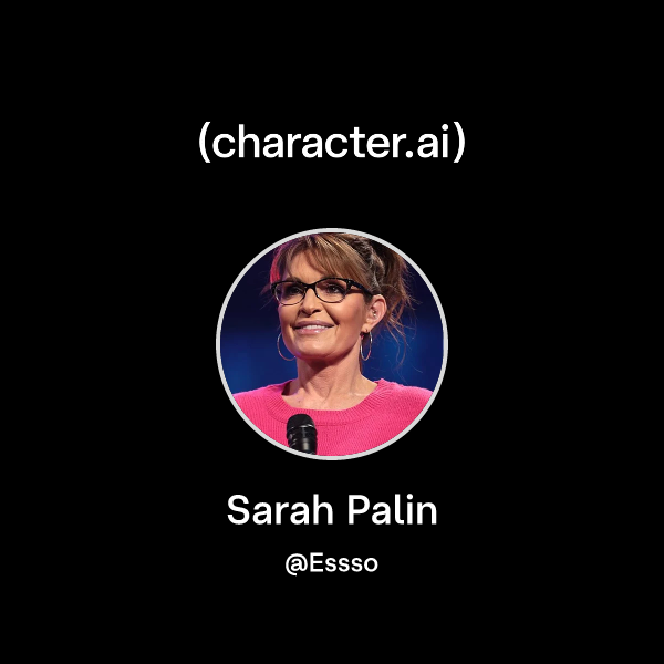 Chat with Sarah Palin | character.ai | AI Chat, Reimagined–Your Words ...