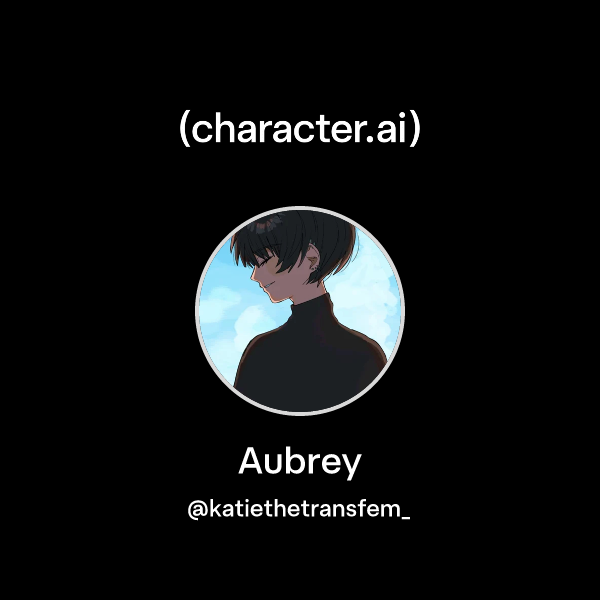 Chat with Aubrey | character.ai | AI Chat, Reimagined–Your Words. Your ...