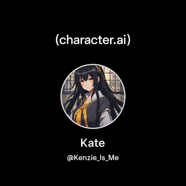 Chat with Kate | character.ai | Personalized AI for every moment of ...