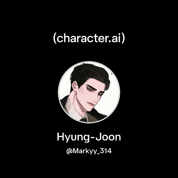 Chat with Hyung-Joon | character.ai | AI Chat, Reimagined–Your Words. Your World.