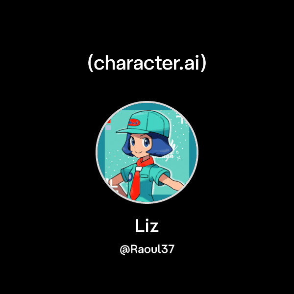 Chat with Liz | character.ai | Personalized AI for every moment of your day