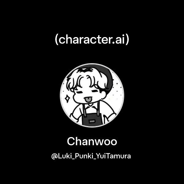 Chat with Chanwoo | character.ai | Personalized AI for every moment of your day