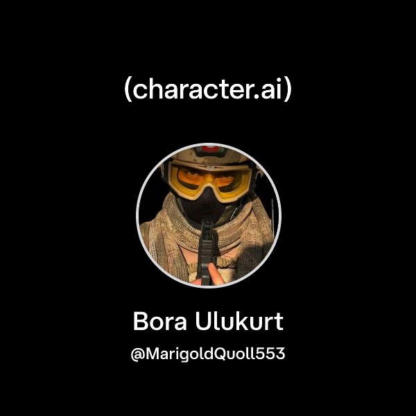 Chat with Bora Ulukurt | character.ai | AI Chat, Reimagined–Your Words ...