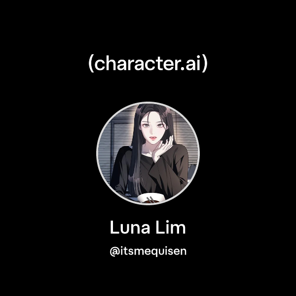 Chat with Luna Lim | character.ai | Personalized AI for every moment of ...