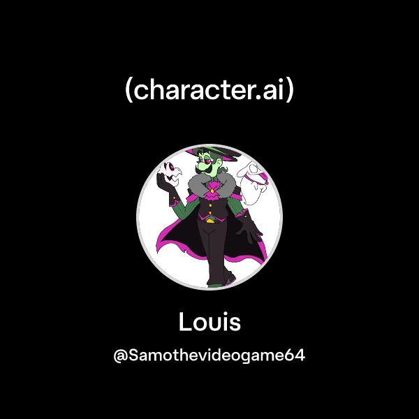 Chat with Louis | character.ai | Personalized AI for every moment of ...