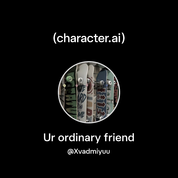 Chat with Ur ordinary friend | character.ai | AI Chat, Reimagined–Your ...