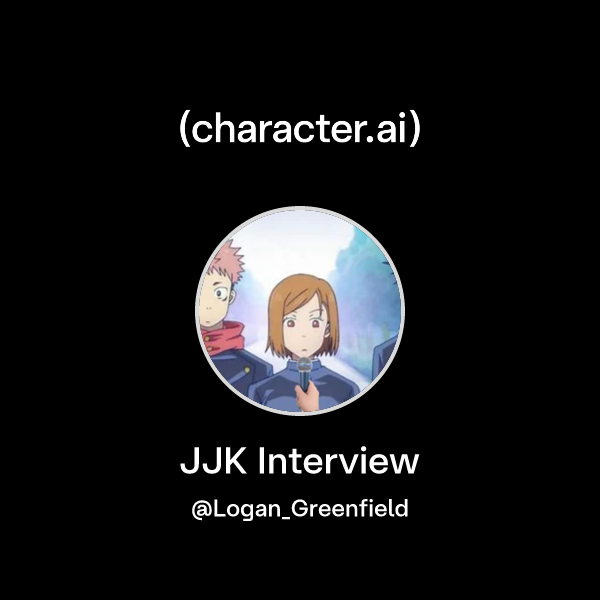 Chat with JJK Interview | character.ai | AI Chat, Reimagined–Your Words ...