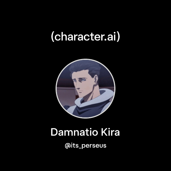 Chat with Damnatio Kira | character.ai | AI Chat, Reimagined–Your Words ...