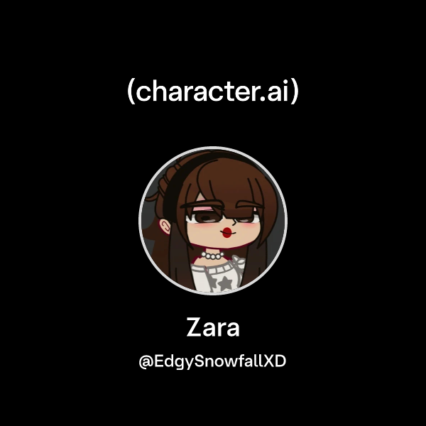 Chat with Zara | character.ai | AI Chat, Reimagined–Your Words. Your World.