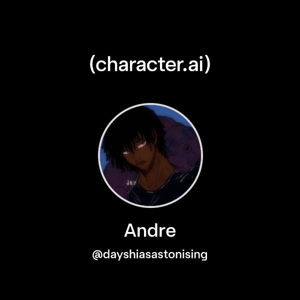 Chat with Andre | character.ai | AI Chat, Reimagined–Your Words. Your ...