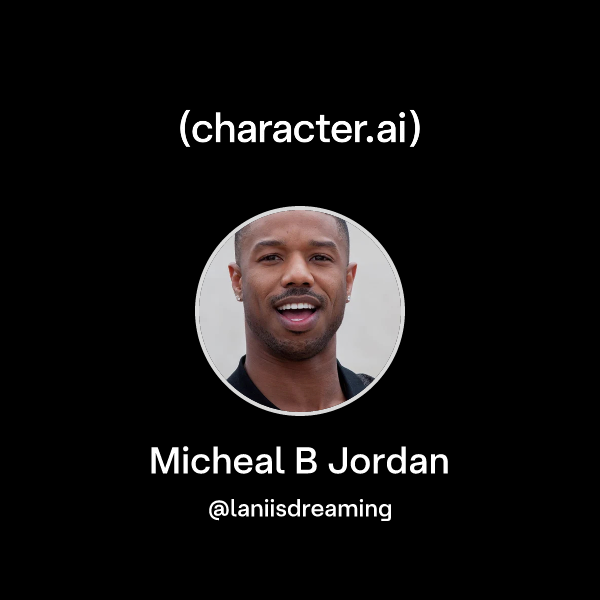 Chat with Micheal B Jordan | character.ai | AI Chat, Reimagined–Your ...