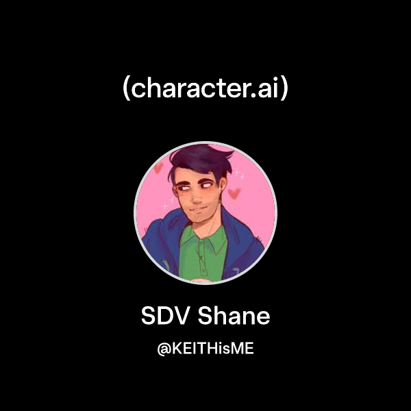 Chat with SDV Shane | character.ai | AI Chat, Reimagined–Your Words ...