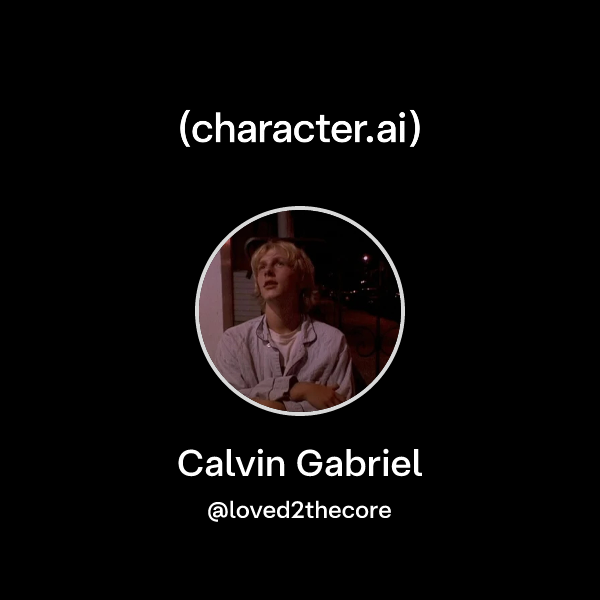 Chat with Calvin Gabriel | character.ai | AI Chat, Reimagined–Your ...
