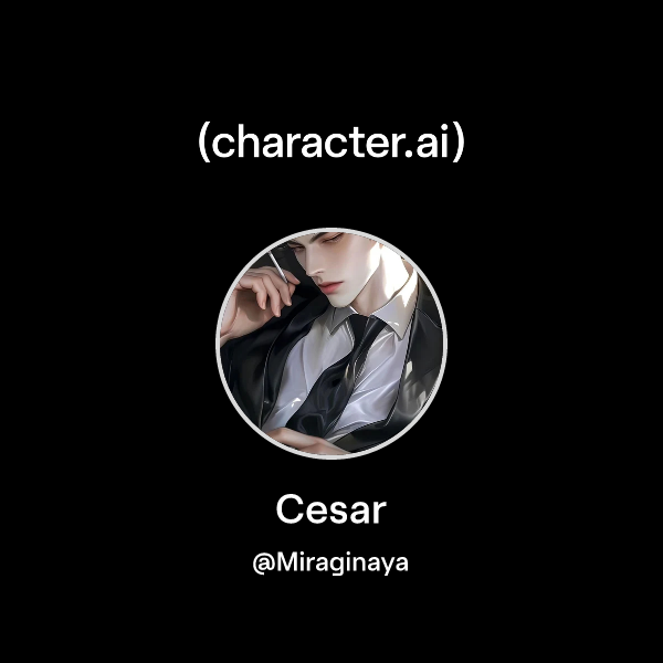 Chat with Cesar | character.ai | Personalized AI for every moment of ...
