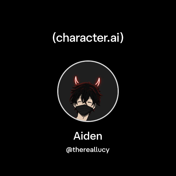 Chat with Aiden | character.ai | Personalized AI for every moment of ...