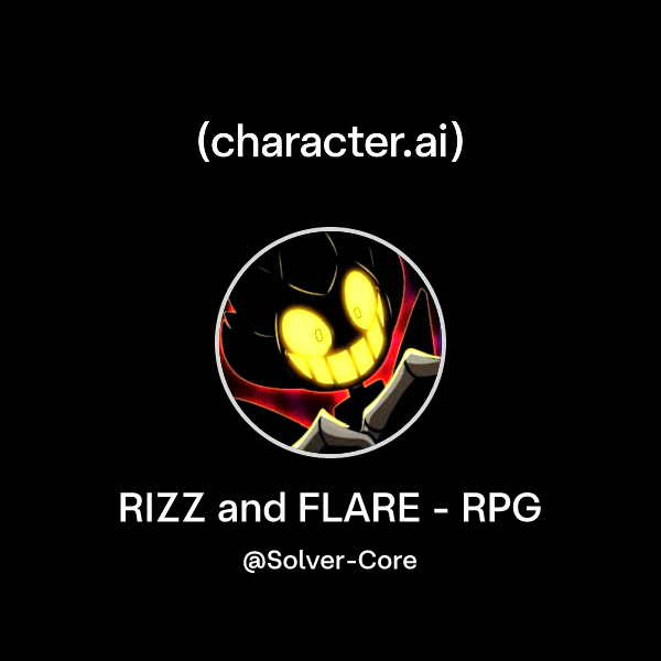 Chat with RIZZ and FLARE - RPG | character.ai | Personalized AI for ...