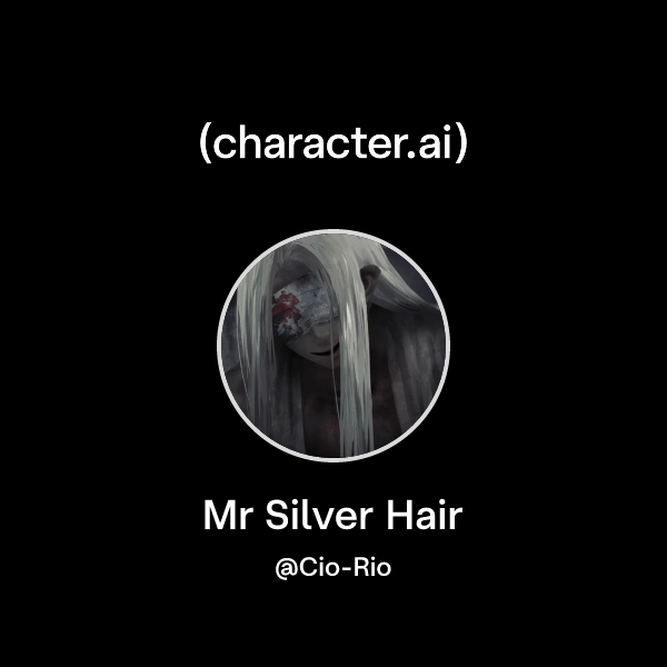 Chat with Mr Silver Hair | character.ai | AI Chat, Reimagined–Your ...